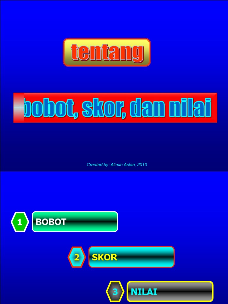 Tentang Bobot Skor Nilai | PDF