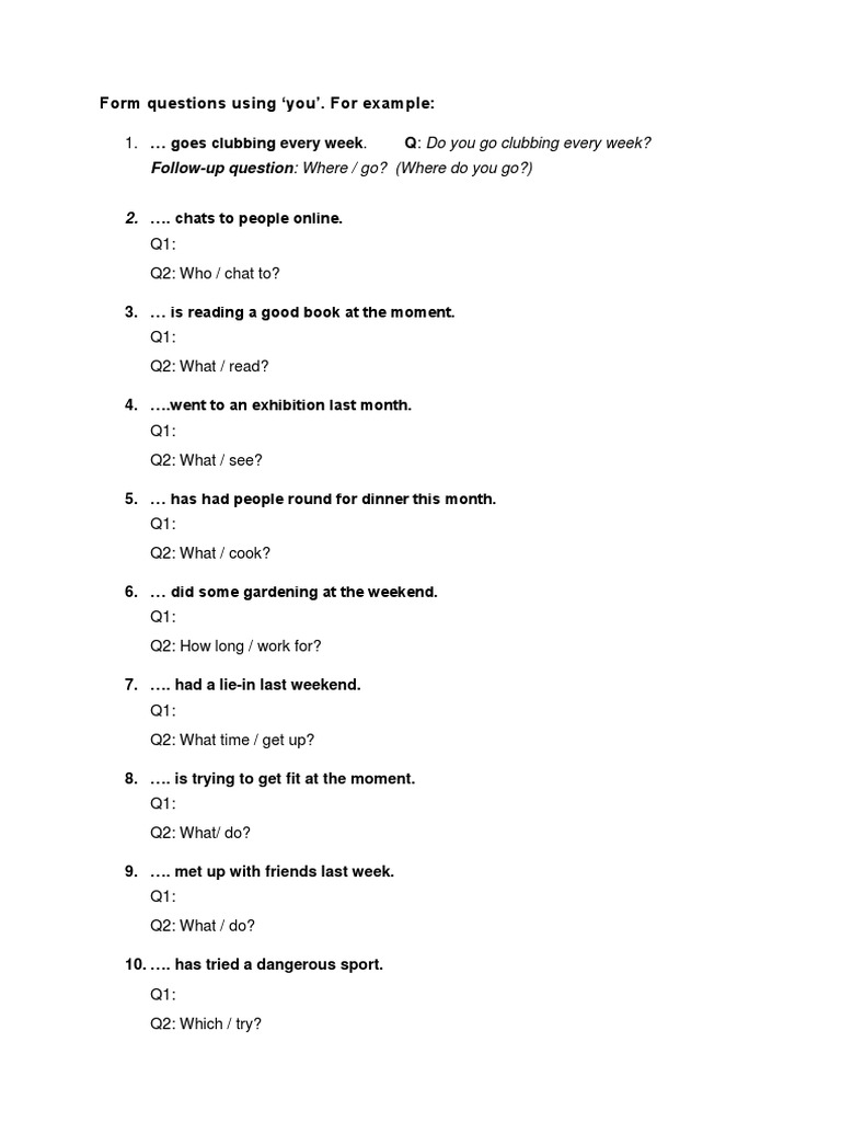 Form Questions Using You'. For Example:: Follow-Up Question: Where / Go ...
