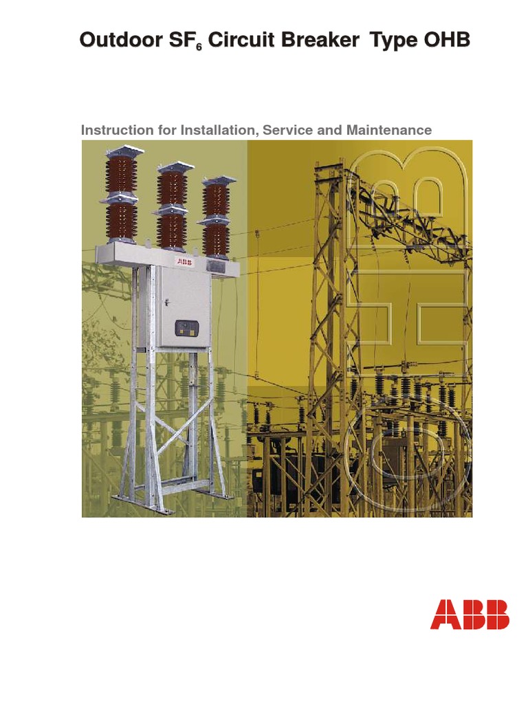 MA - OHB Outdoor Live Tank SF6 Breaker | PDF | Switch | Insulator ...