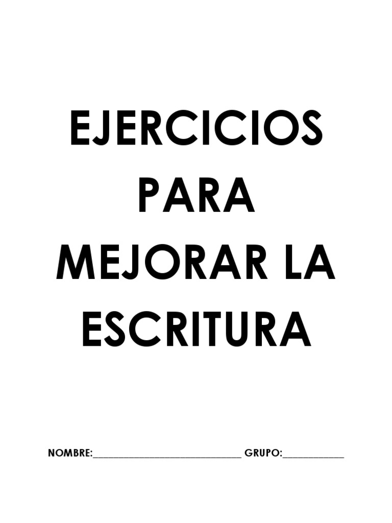 Ejercicios Para Mejorar La Escritura