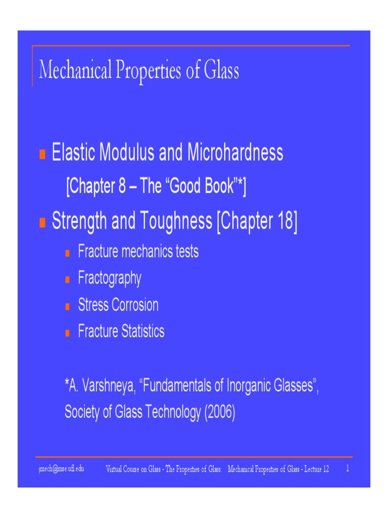 Mechanical Properties of Glass: Elastic Modulus and Microhardness ...
