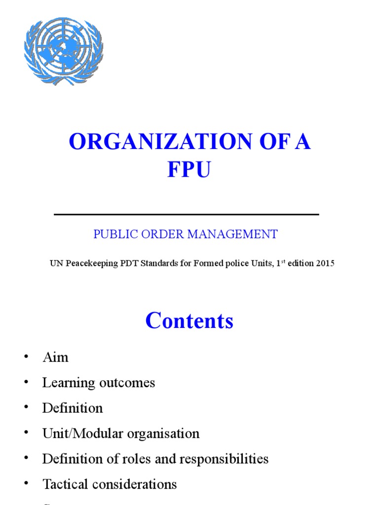 Organisation of An FPU PDT | PDF | Platoon | Peacekeeping