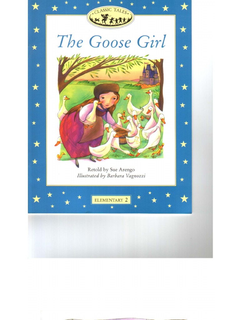 Classic Tales: The Goose Girl