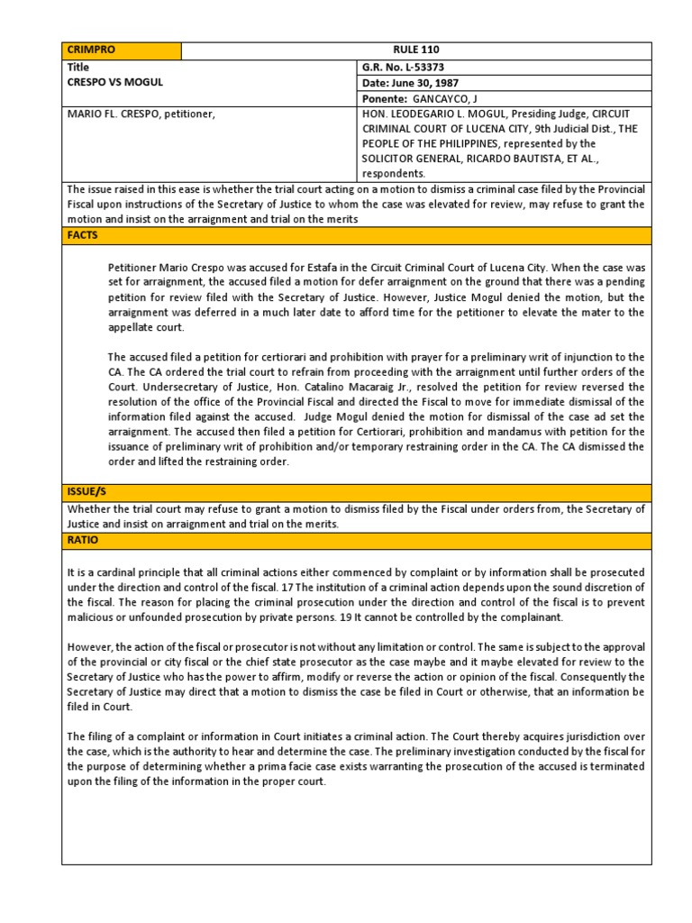 Crimpro RULE 110 Title Crespo Vs Mogul G.R. No. L-53373 Date: June 30, 1987 Ponente: GANCAYCO, J ...