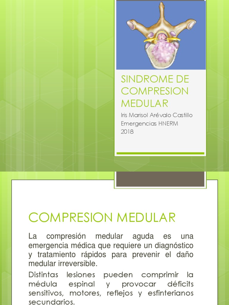 Sindrome de Compresion Medular | Médula espinal | Especialidades médicas