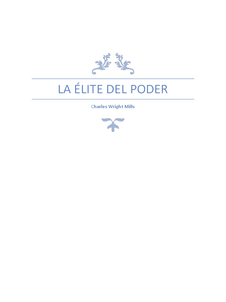 La Élite del Poder según C. Wright Mills | PDF | Élite | Poder (social ...