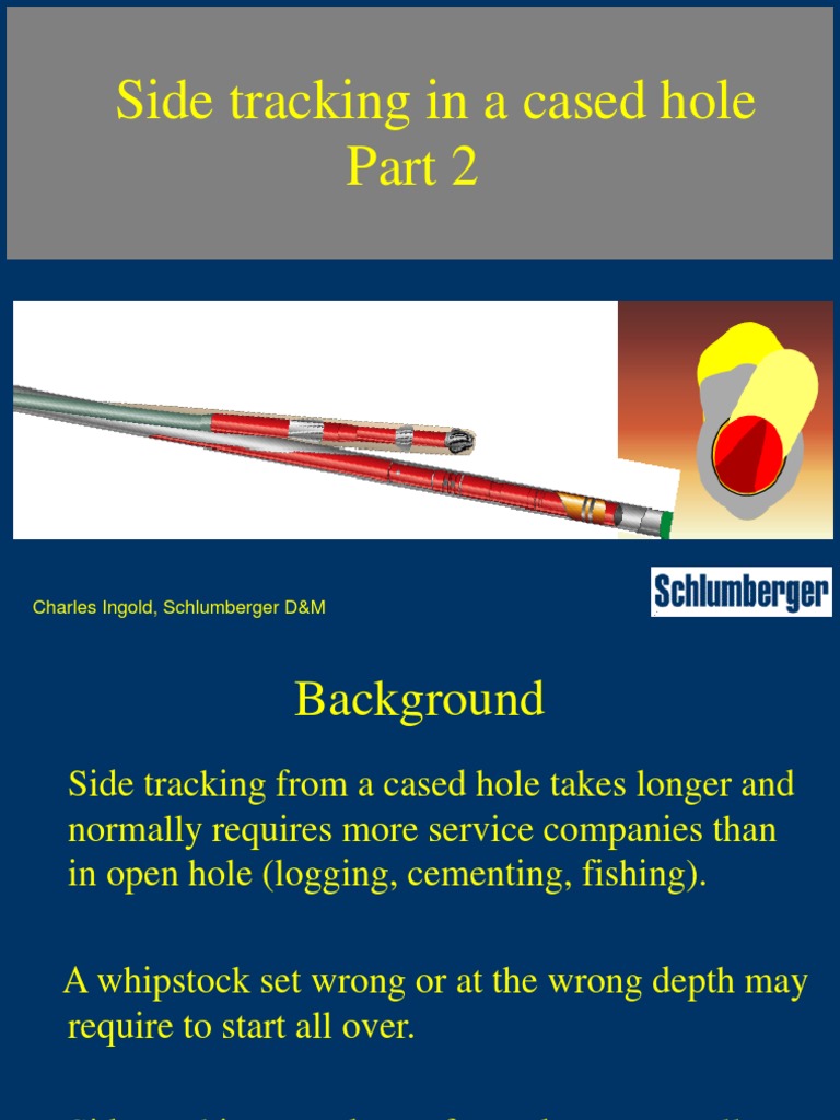 Side Tracking Cased Holes | PDF | Casing (Borehole) | Drilling Rig