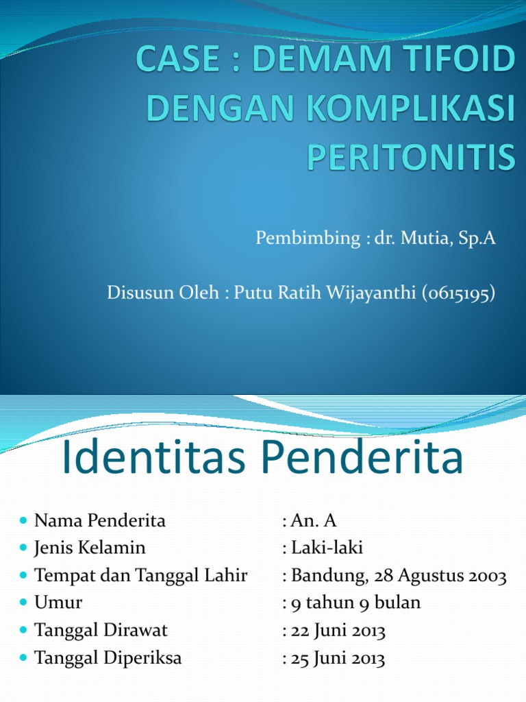 Demam Tifoid Dengan Komplikasi Peritonitis | PDF