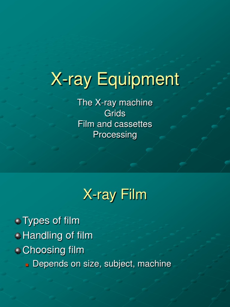 03-Xray Film | PDF | X Ray | Radiography
