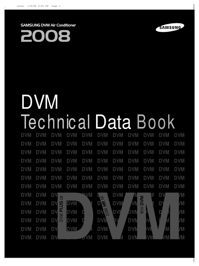 [TITLE] Samsung DVM Air Conditioner 2008 Technical Data Book: A Comprehensive Guide to Samsung's ...