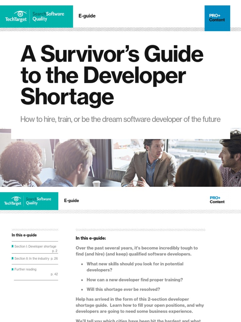 A Survivor's Guide To The Developer Shortage: How To Hire, Train, or Be ...