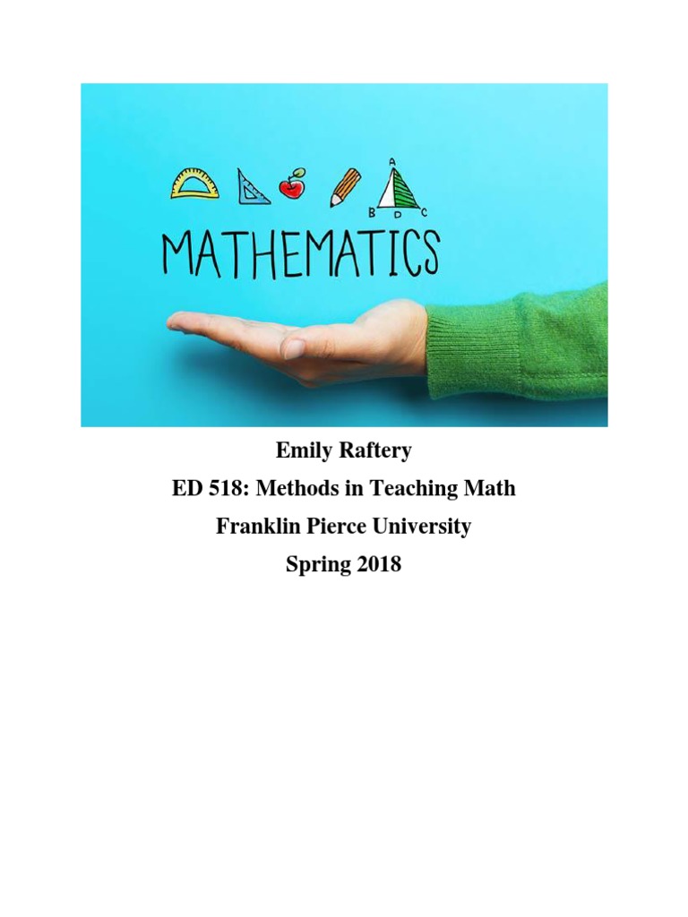 Emily Raftery ED 518: Methods in Teaching Math Franklin Pierce ...