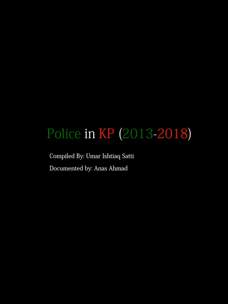 KP Police Reform and Empowerment 2013-2018 | PDF | Police | Misconduct