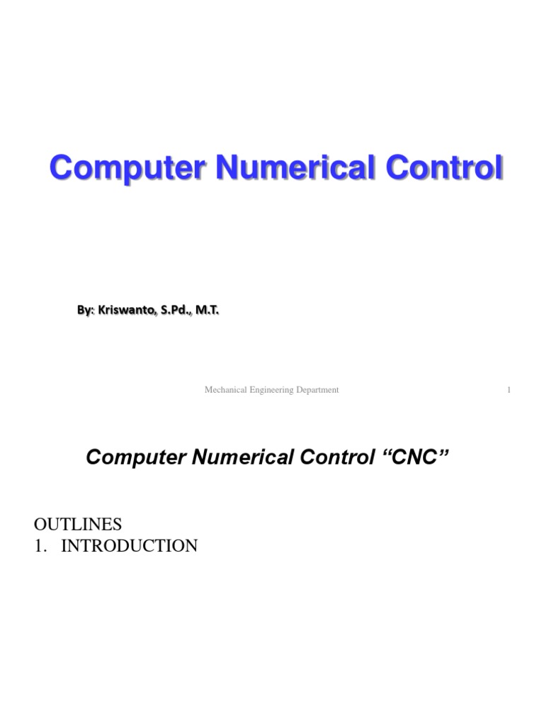 Materi 1. Dasar Mesin CNC, Jenis Mesin CNC | PDF | Numerical Control | Computer Aided Design