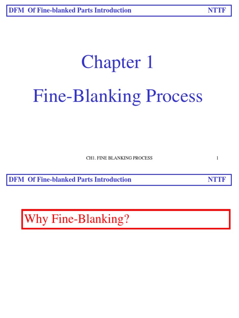 Fine-Blanking Process: DFM of Fine-Blanked Parts Introduction NTTF ...