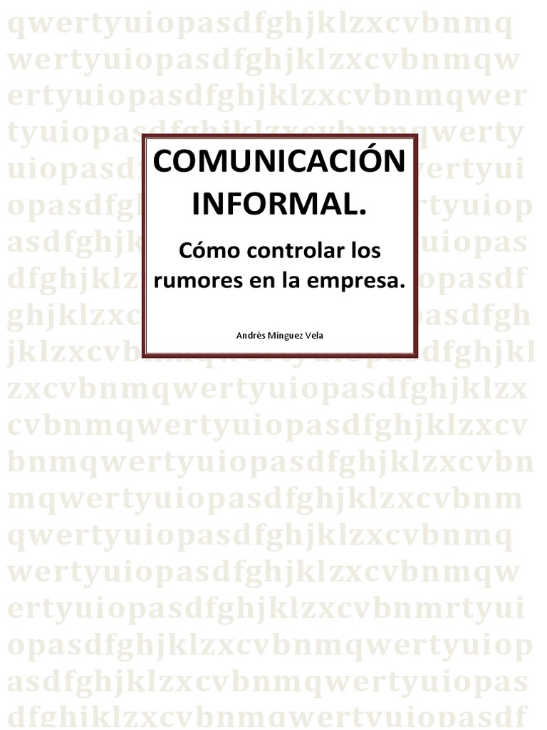 Comunicacion Informal. Como Eliminar Los Rumores en La Empresa | PDF ...