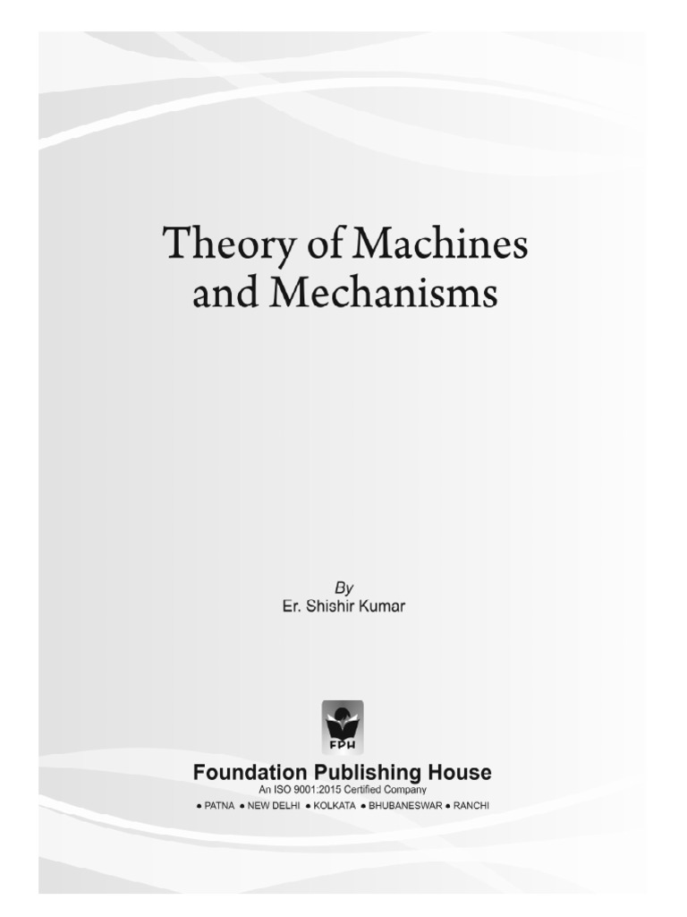 Theory of Machine and Mechanism (4th Sem) | PDF | Kinematics | Machines