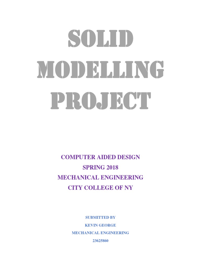 Solid Modelling Project | PDF | Helix | Extrusion