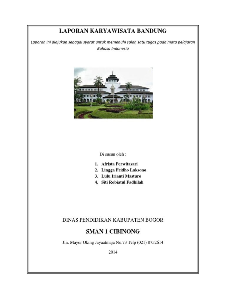 Laporan Karyawisata Bandung Laporan Ini | PDF