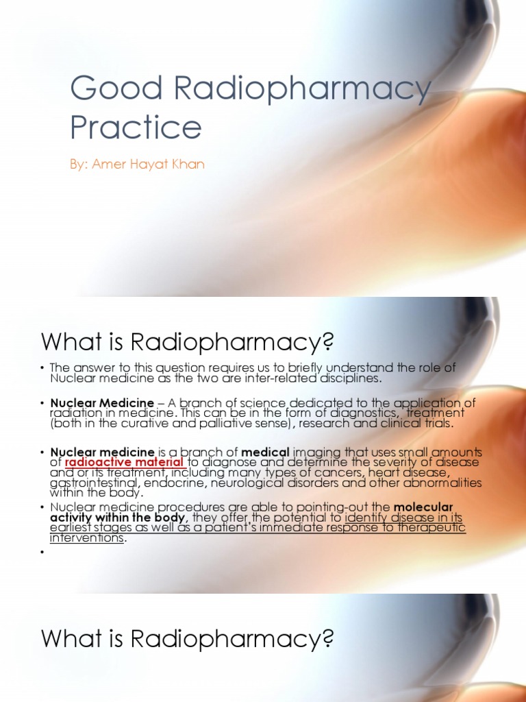Optimizing Radiopharmaceutical Quality through Adherence to Good ...