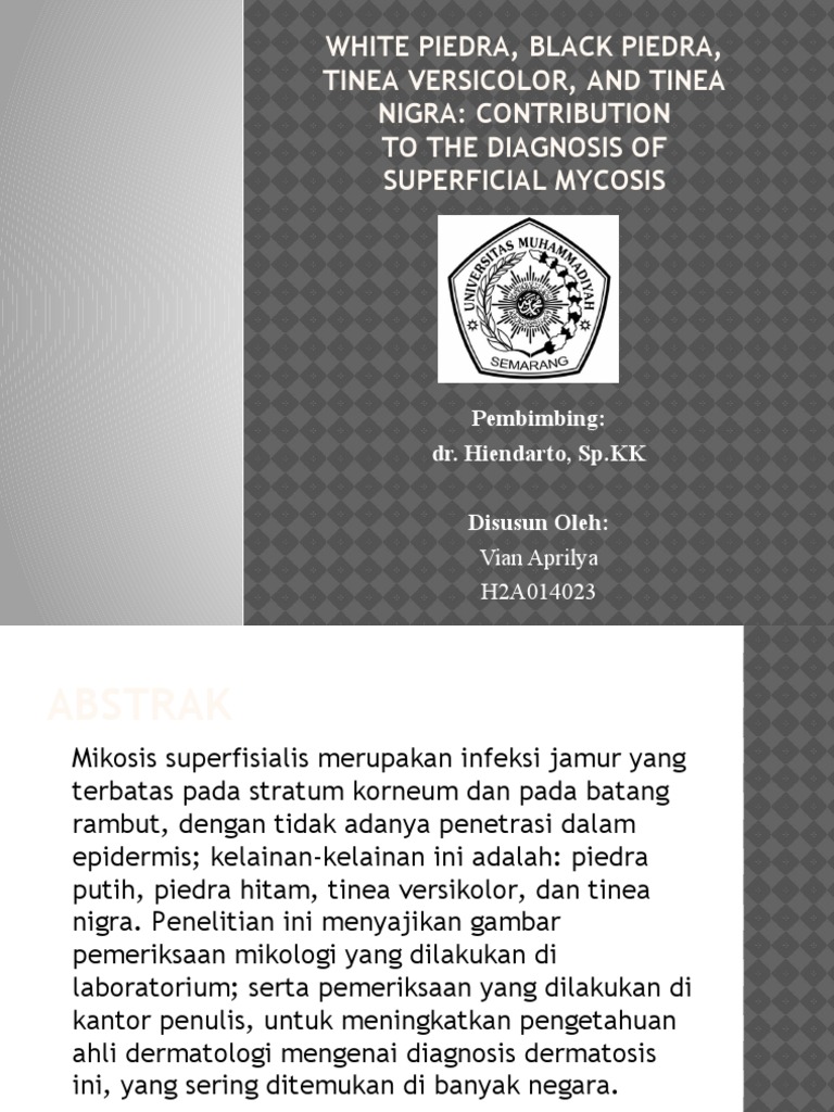 White Piedra, Black Piedra, Tinea Versicolor | PDF