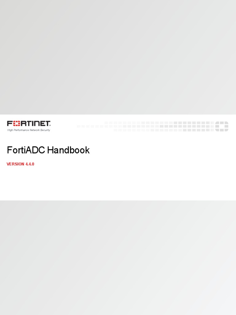 FortiADC 4 4 0 Handbook D Series Revision1 | PDF | Load Balancing ...
