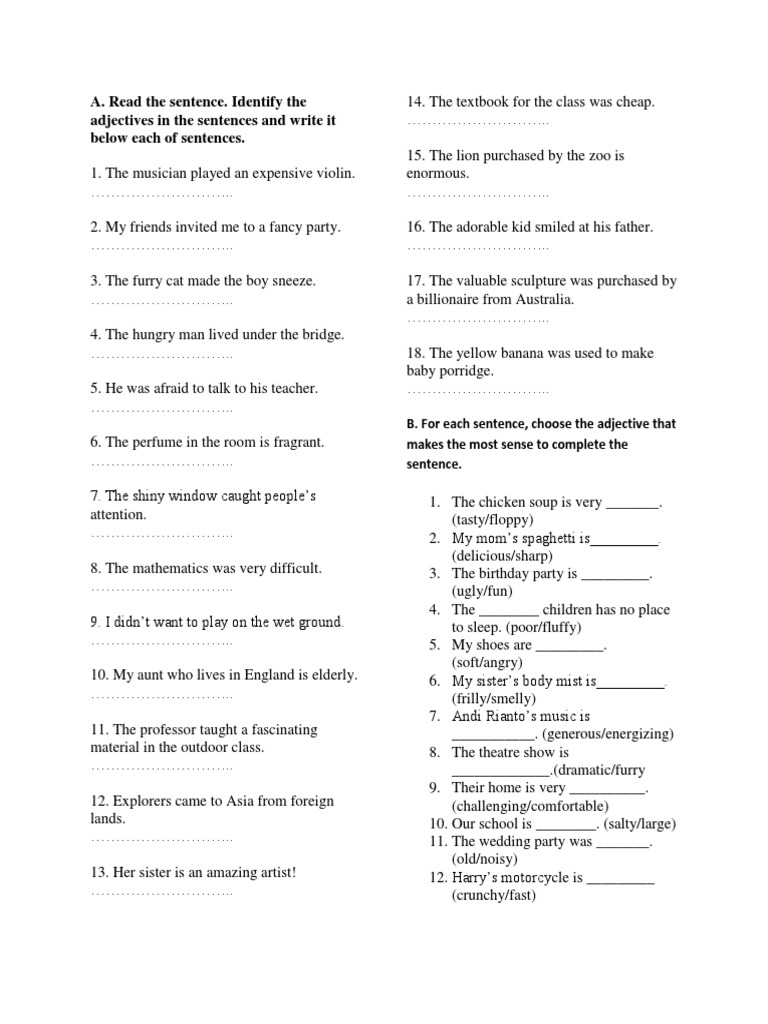 A. Read The Sentence. Identify The Adjectives in The Sentences and ...