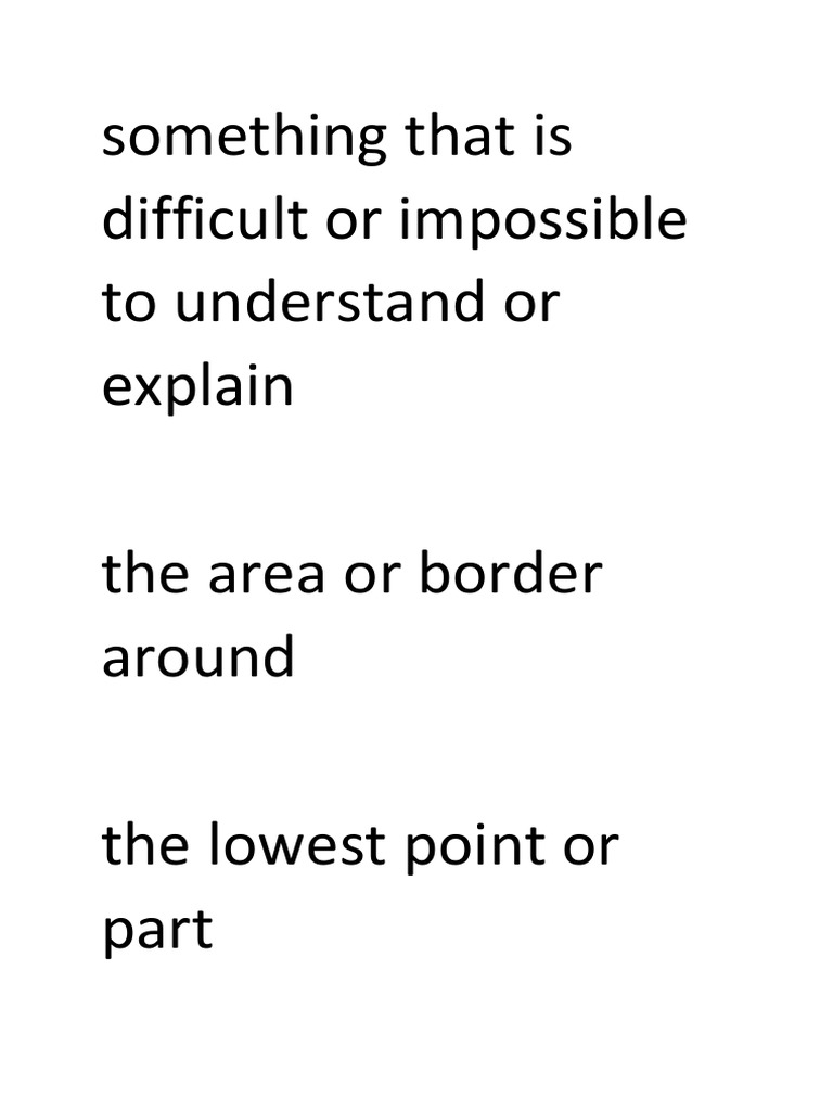 Something That Is Difficult or Impossible To Understand or Explain The ...