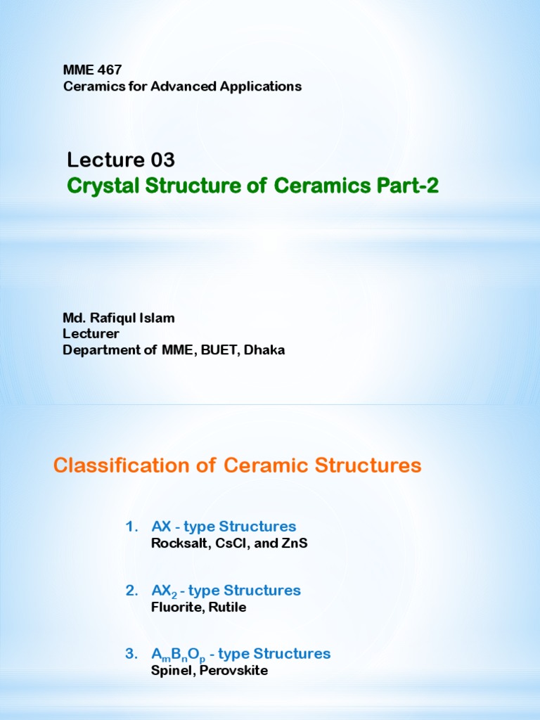 03 - Ceramic Structures | PDF | Ion | Crystal Structure