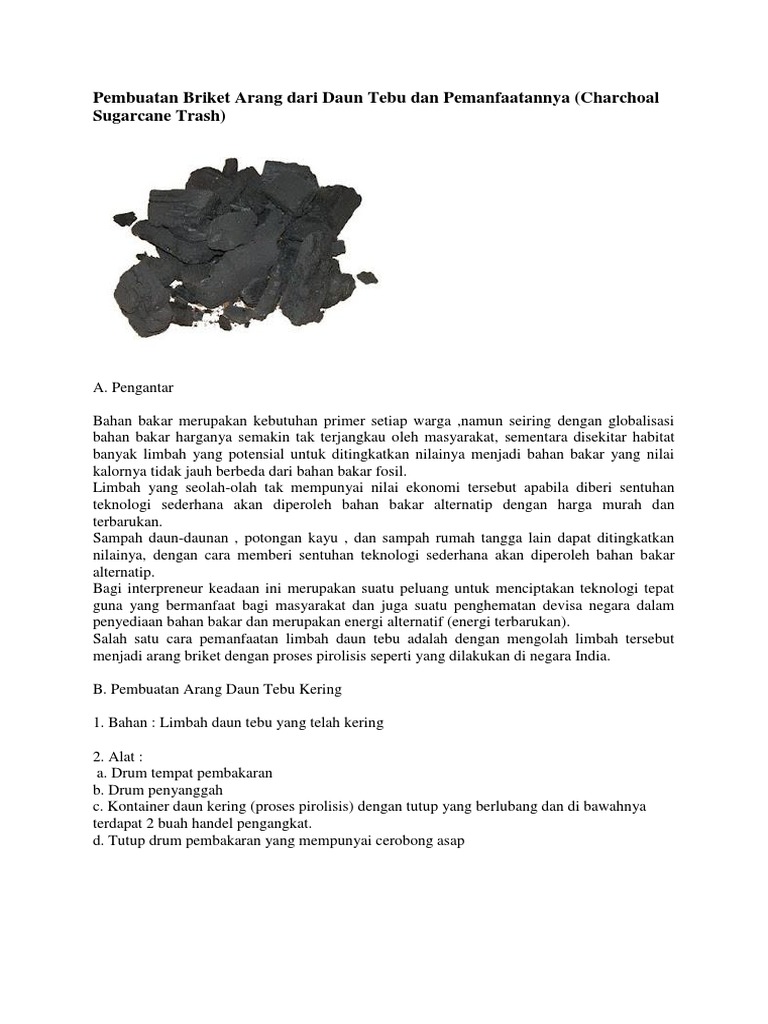 Pembuatan Briket Arang Dari Daun Tebu Dan Pemanfaatannya | PDF