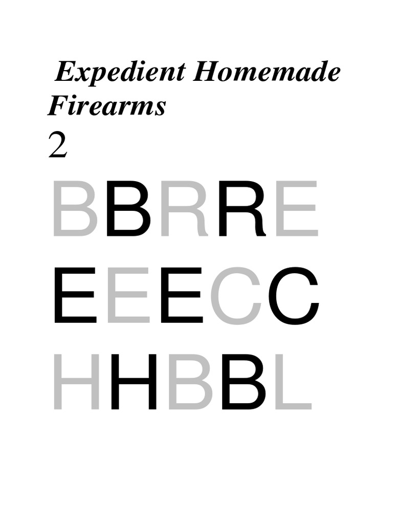 Expedient Homemade Firearms: B R E E C H B L | PDF