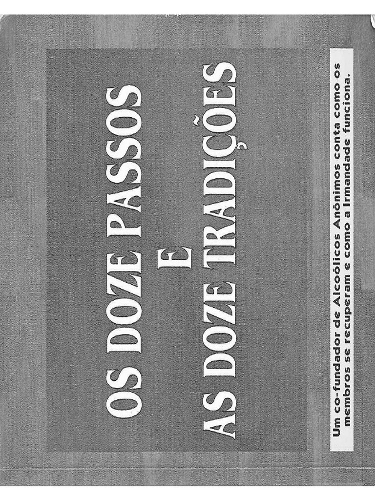 12 Passos e 12 Tradições | PDF