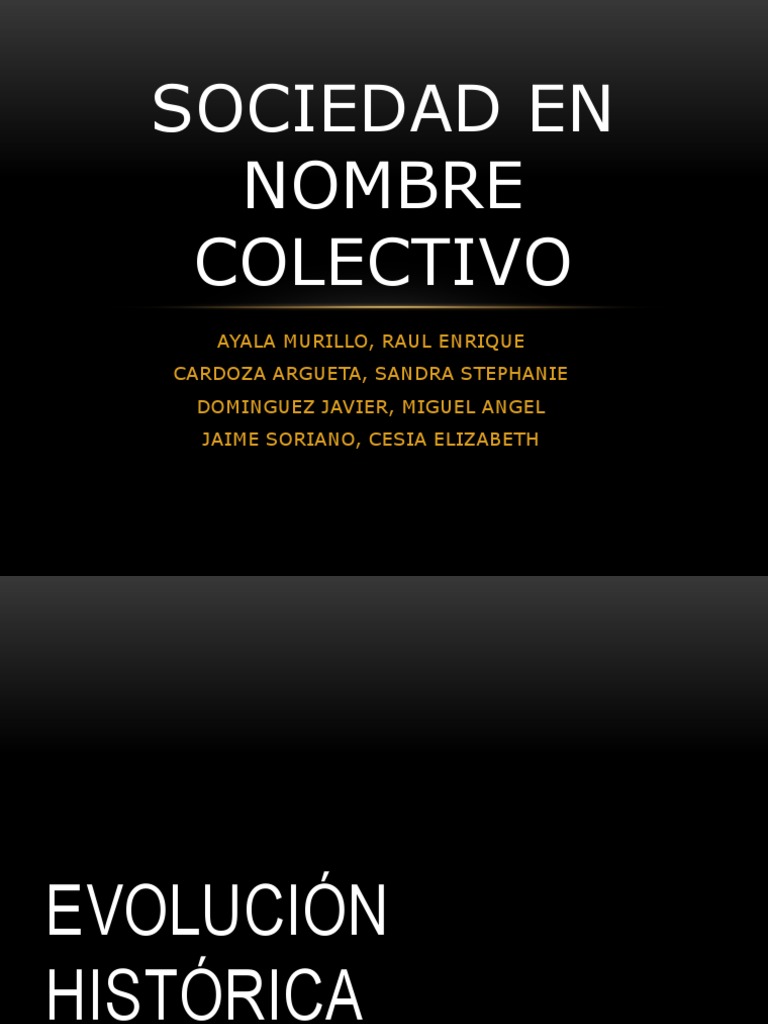 Sociedad en Nombre Colectivo | PDF | Sociedad General | Sociedad