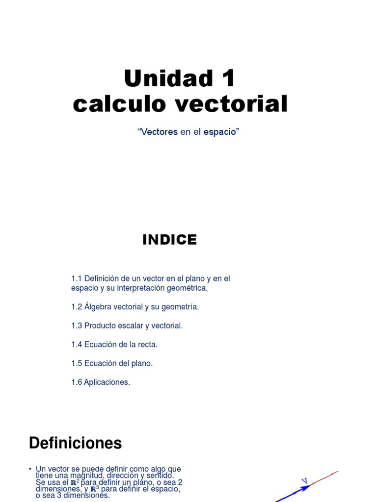 Calculo Vectorial Unidad 1 | PDF | Vector Euclidiano | Espacio vectorial