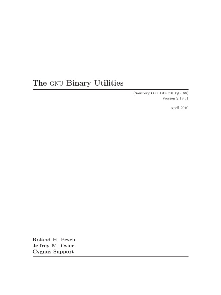 The Gnu Binary Utilities Roland H Pesch Jeffrey M Osier Cygnus Support Pdf Command Line