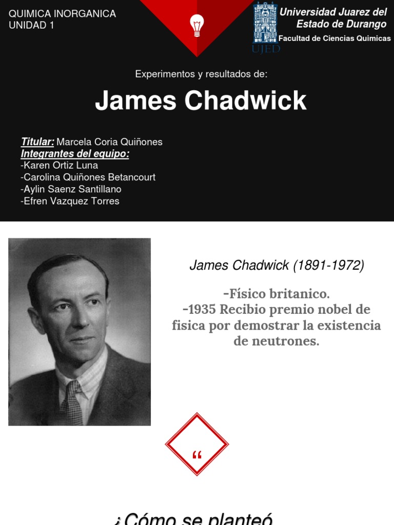 Experimentos y resultados de: James Chadwick | Neutrón | Física Aplicada e Interdisciplinaria