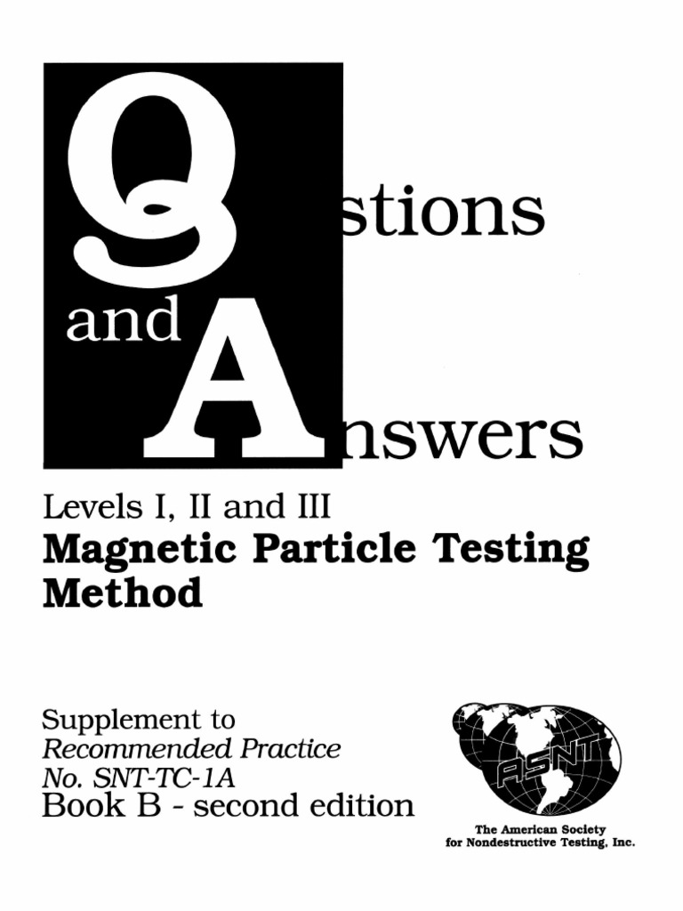 ASNT Questions and Answers Levels I, II and III Book B - Magnetic ...