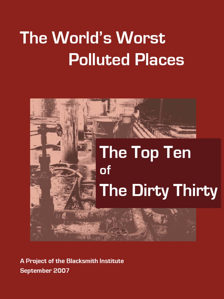 THE WORLD'S WORST POLLUTED PLACES The Top Ten | PDF | Pollution | Air ...
