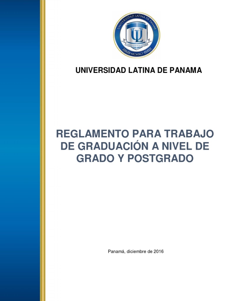Reglamento de Trabajo de Graduacion A Nivel de Grado y Postgrado | PDF | Doctorado | Maestros