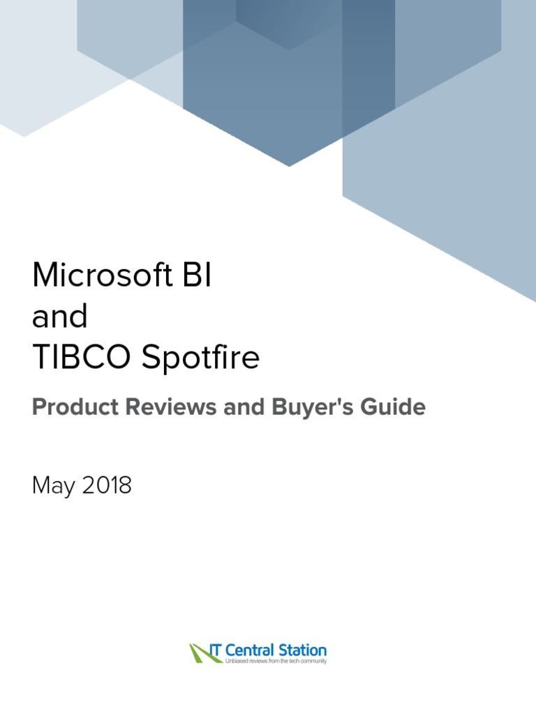 Microsoft BI vs. TIBCO Spotfire Report From IT Central Station 2018-05 ...