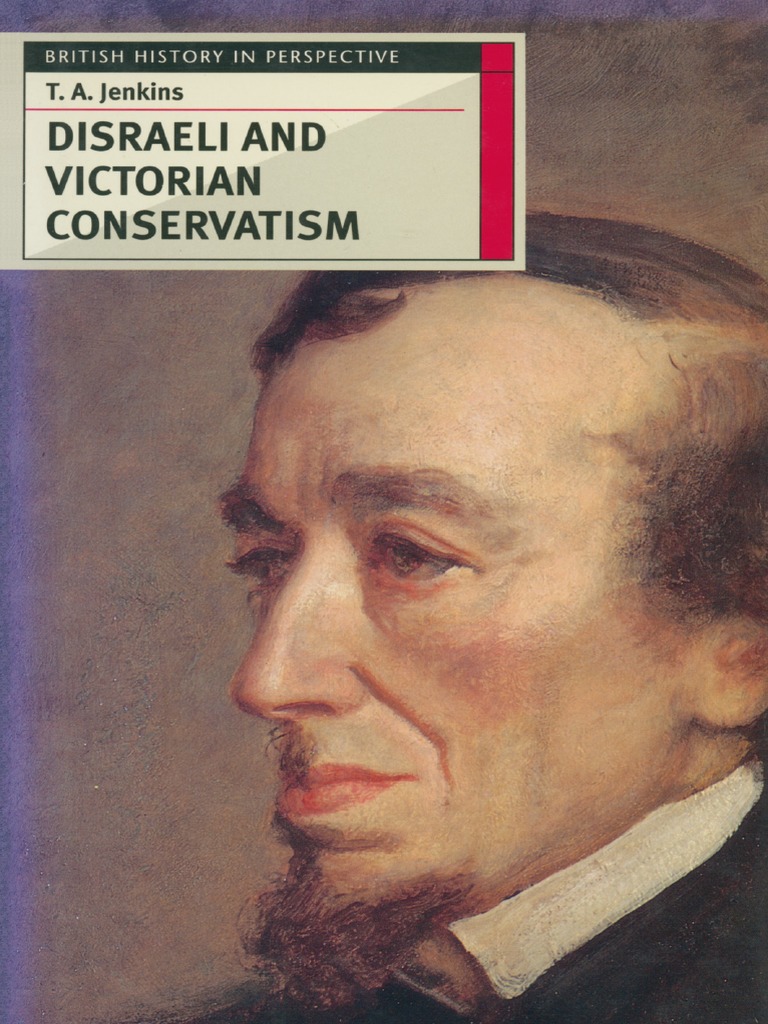 (British History in Perspective) T. A. Jenkins (Auth.) - Disraeli and ...