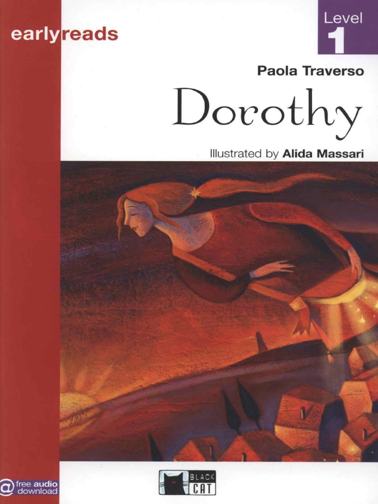 (Black Cat - Earlyreads - Level 1) Traverso, Paola - Dorothy PDF | PDF