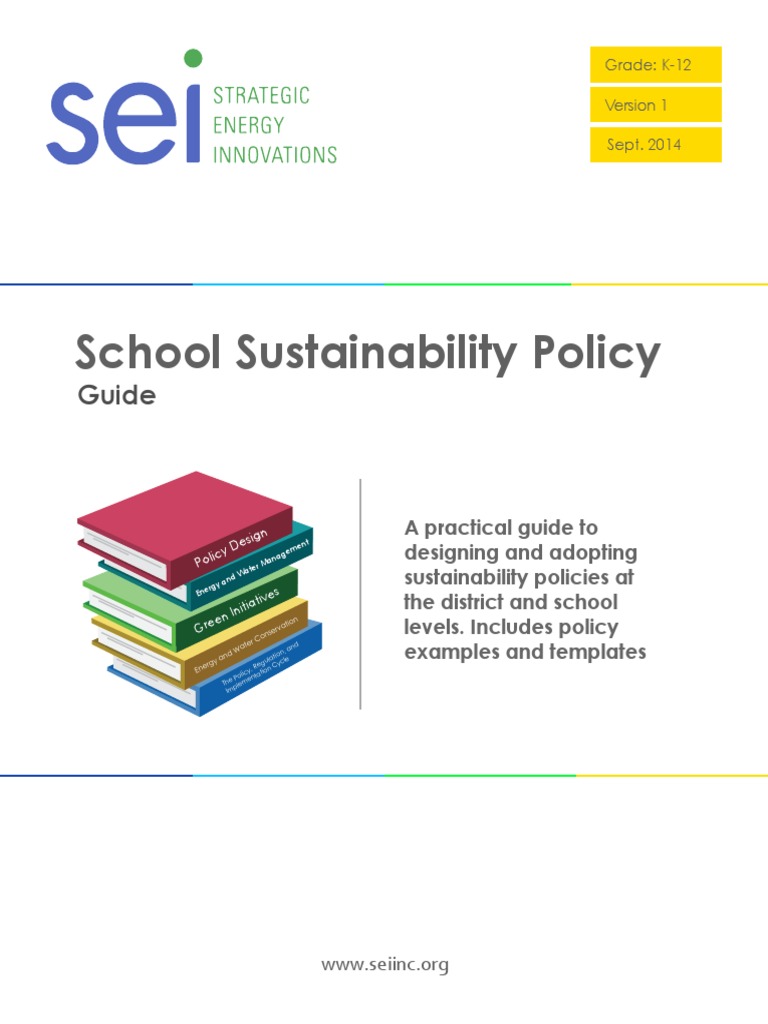 SEI School Sustainability Policy Guide | PDF | Sustainability | Policy