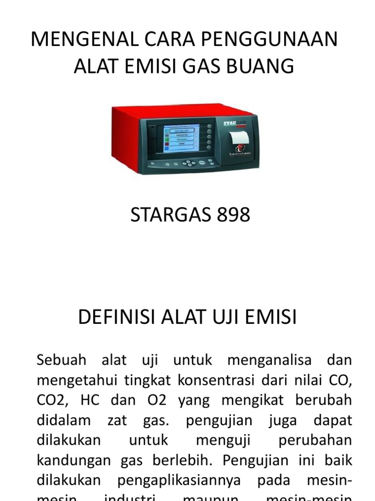 Mengenal Cara Penggunaan Alat Emisi Gas Buang