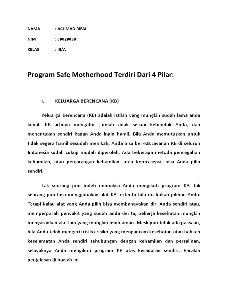 Program Safe Motherhood Terdiri Dari 4 Pilar:: I. Keluarga Berencana ...