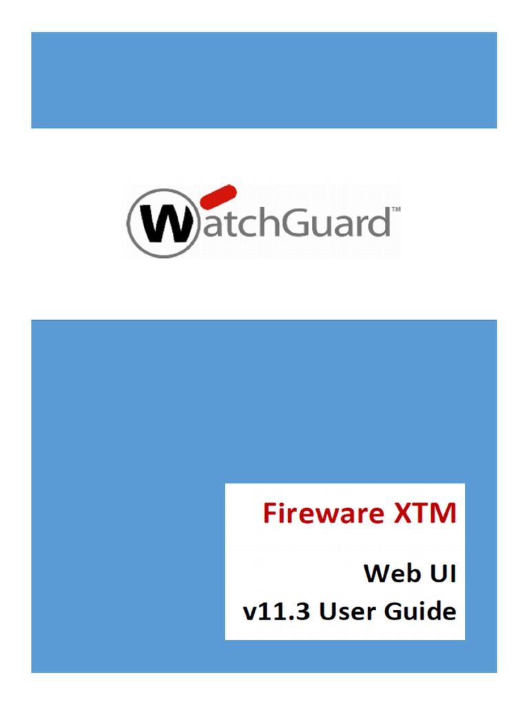 Fireware Watchguard | PDF | Ip Address | Firewall (Computing)