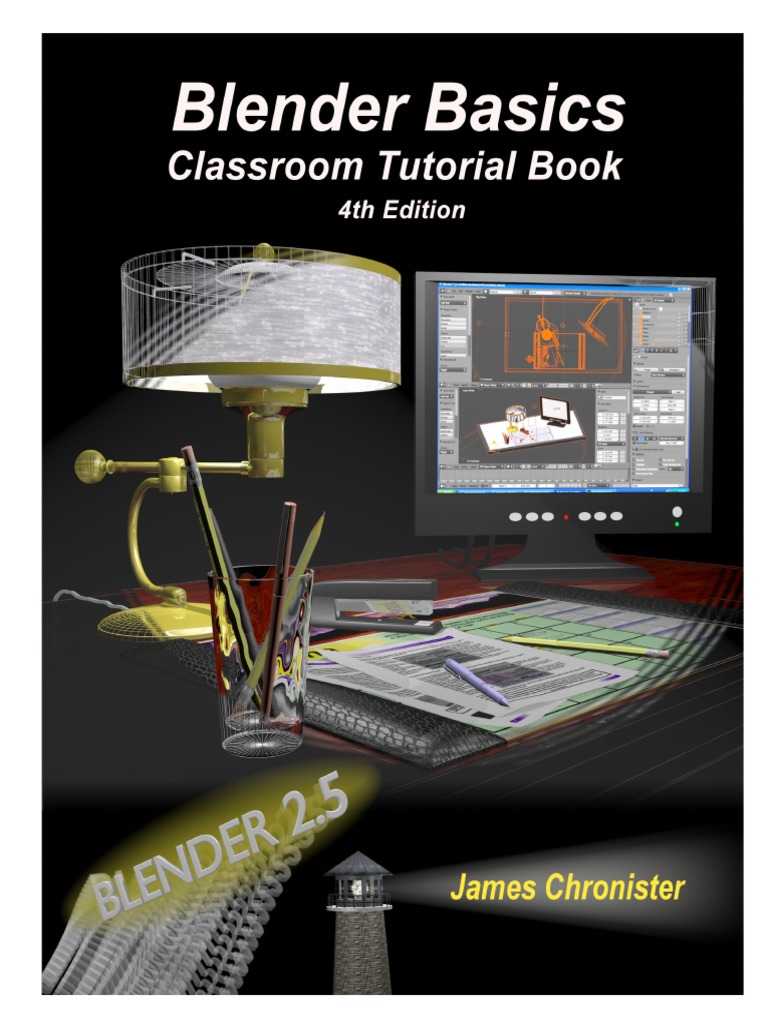 Blender Basics 4th Edition | PDF | Blender (Software) | 3 D Computer Graphics