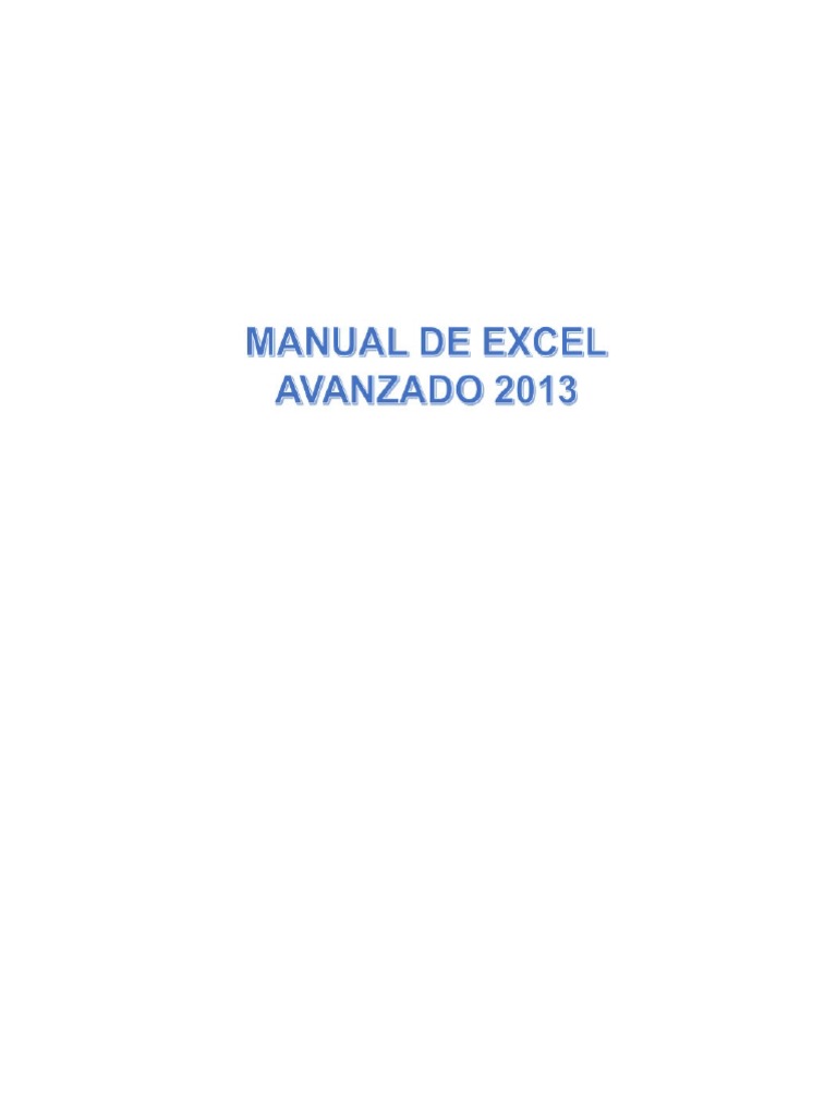 Manual de Excel Avanzado | PDF | Microsoft Excel | Tabla (base de datos)