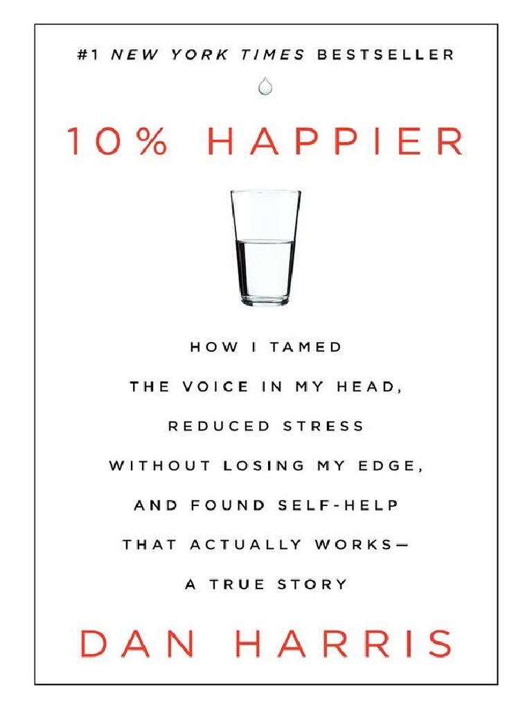 10% Happier by Dan Harris | PDF