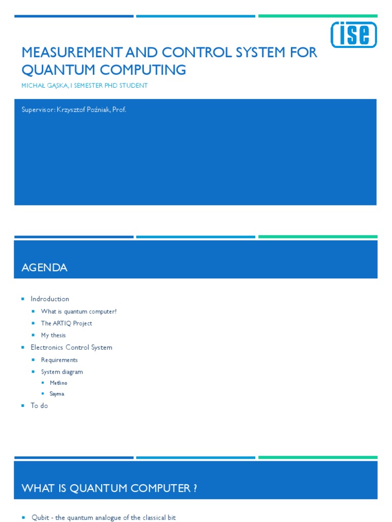 Measurement and Control System For Quantum Computing: Supervisor ...